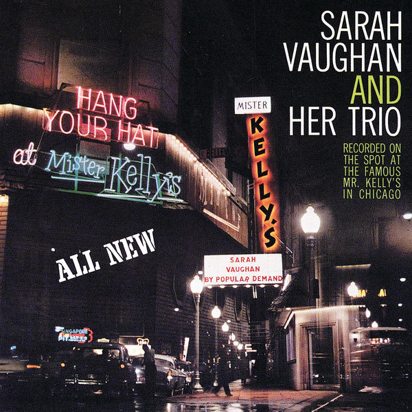 Sarah Vaughan At Mister Kelly's, Sarah Vaughan - Qobuz