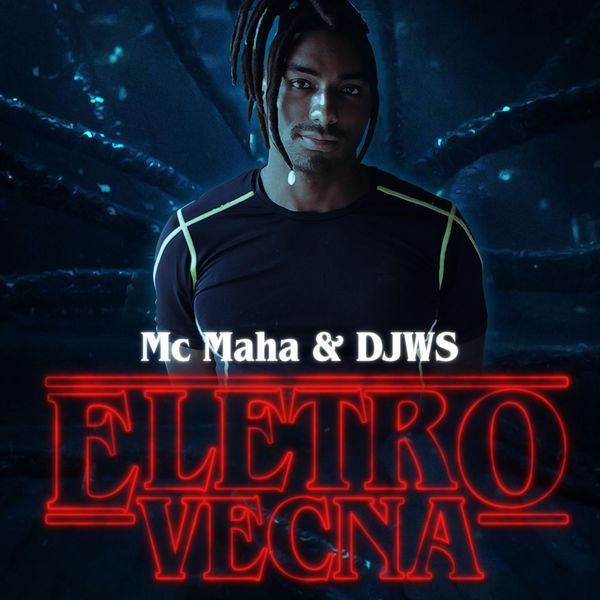 Album Eletro Vecna, MC Maha | Qobuz: download and streaming in high quality