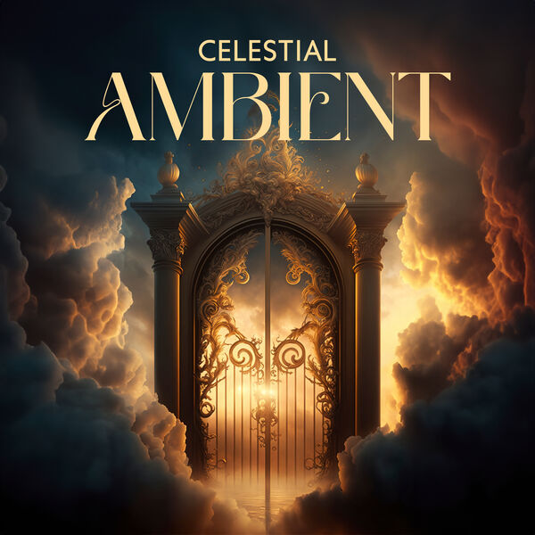 Celestial Ambient: Nighttime Melodies for Sweet Dreams, Música ...