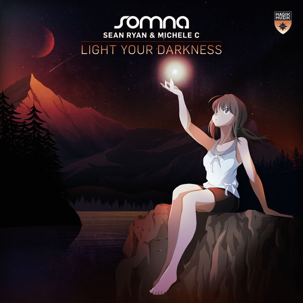 Light Your Darkness, Somna - Qobuz