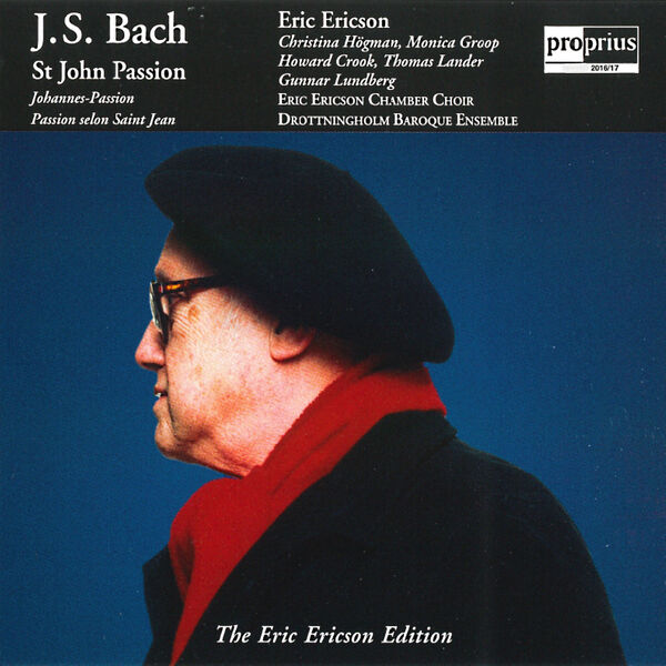 Bach: St. John Passion, Eric Ericson - Qobuz