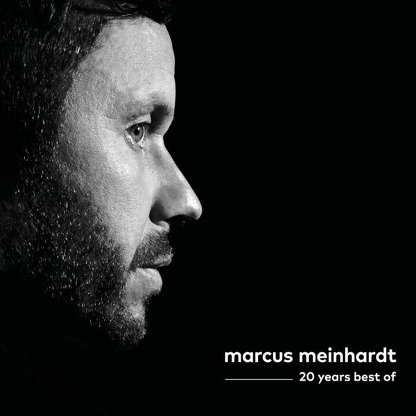 20 Years Best Of Marcus Meinhardt, Marcus Meinhardt - Qobuz