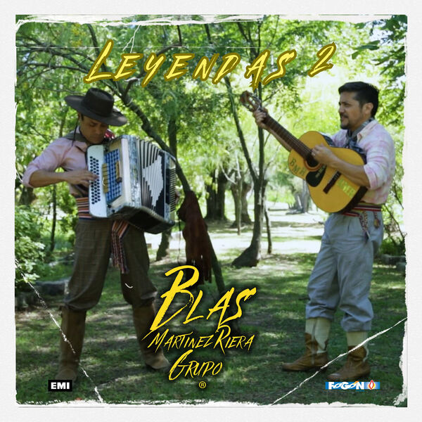 Leyendas 2, Blas Martínez Riera Grupo - Qobuz