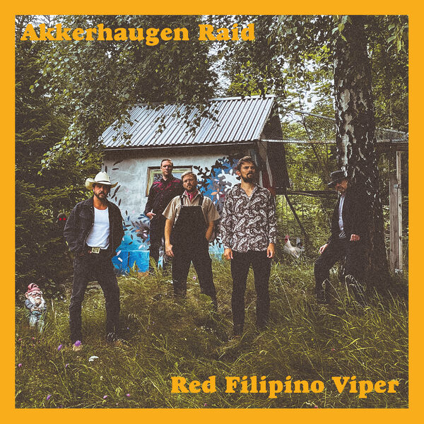 Red Filipino Viper, Akkerhaugen Raid - Qobuz