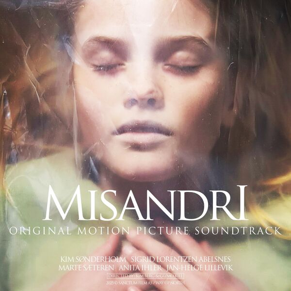 Misandri (Original Motion Picture Soundtrack), Kim Berg - Qobuz