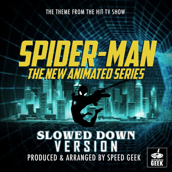 Spider-Man The New Animated Series Main Theme (From ''Spider-Man The ...