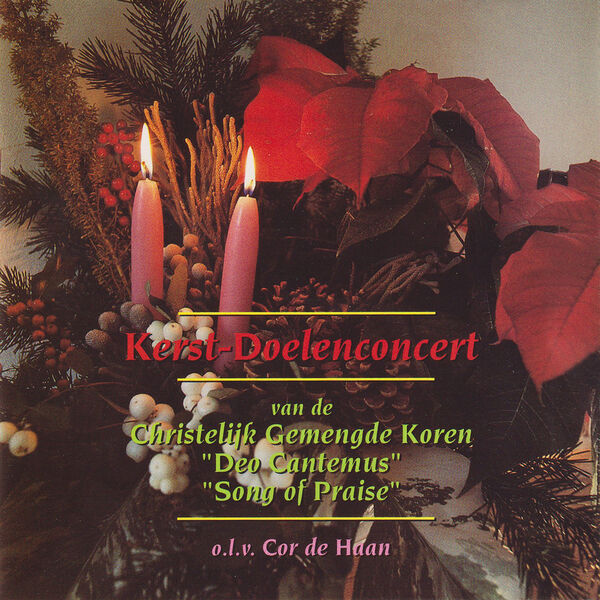 Kerstdoelenconcert 1991, Chr. Gemengd Koor Deo Cantemus Rotterdam - Qobuz