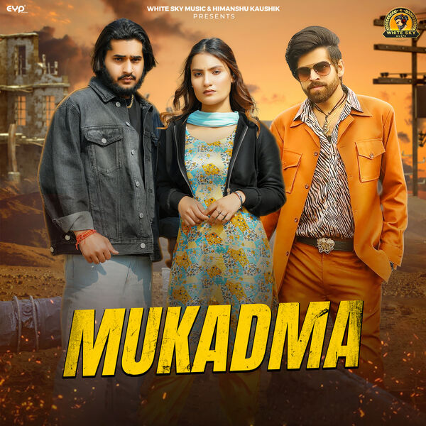 Mukadma (feat. Vaishali Chaudhary), Masoom Sharma - Qobuz