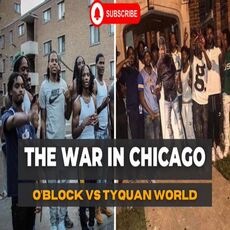 THE WAR IN CHICAGO: O'BLOCK vs TYQUAN WORLD, Podcast With SquiidApe - Qobuz