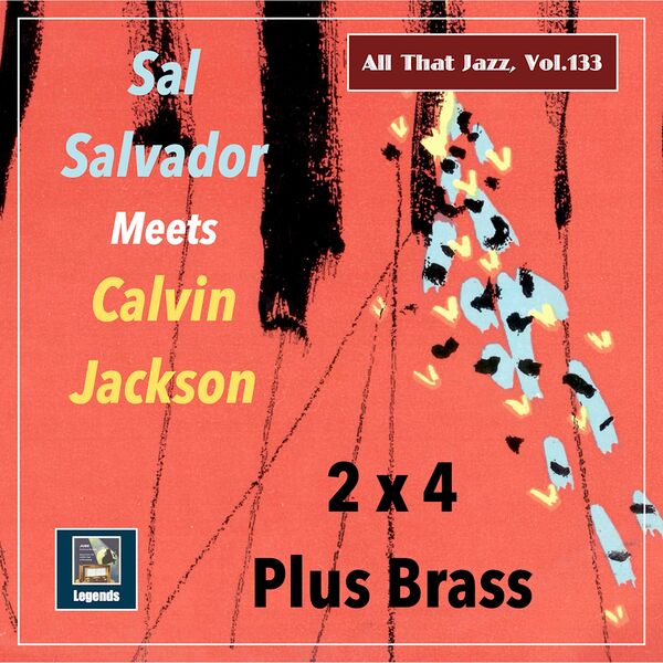 All That Jazz, Vol. 133: Calvin Jackson Meets Sal Salvador – 2 by 4 ...