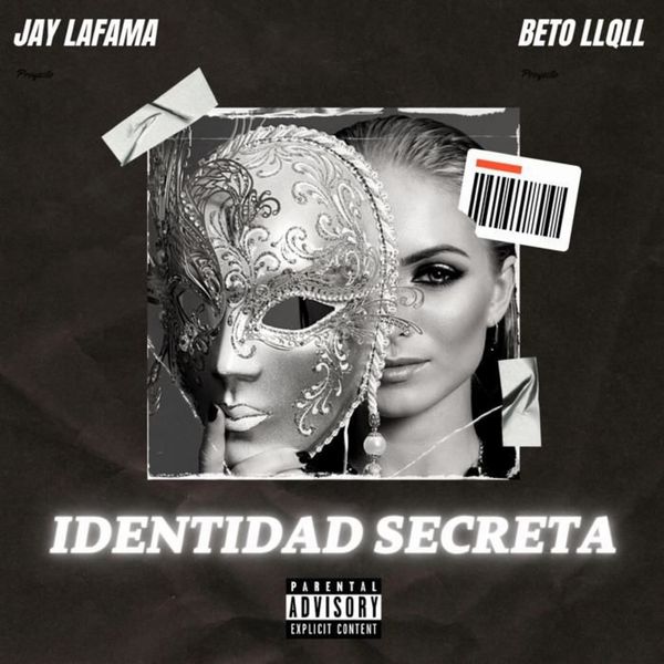 Identidad Secreta, Jay LaFama - Qobuz