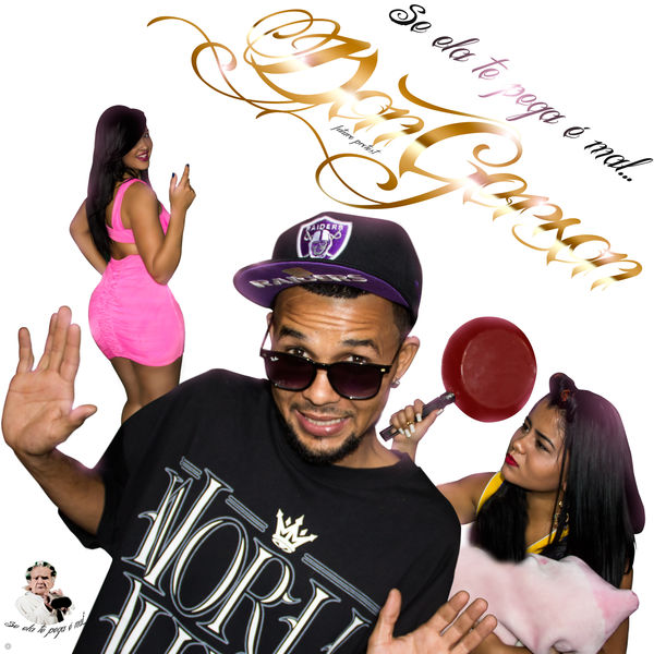 Se Ela Te Pega É Mal..., Don Gerson - Qobuz