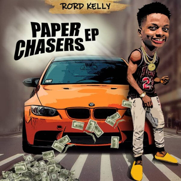 Paper Chasers, Rord kelly - Qobuz