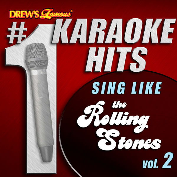 Drew's Famous # 1 Karaoke Hits: Sing Like The Rolling Stones Vol. 2 ...