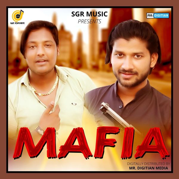 Mafia, Sagar Prajapati - Qobuz