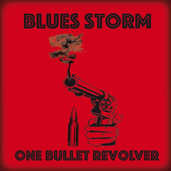 One Bullet Revolver, Lee Ainley's Blues Storm - Qobuz