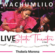 Thobela Morena (feat. Mapula Monyepao, Kago Molefe) ((Live At The State ...