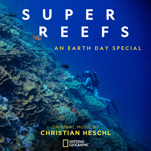 Super Reefs: An Earth Day Special (Original Television Soundtrack ...