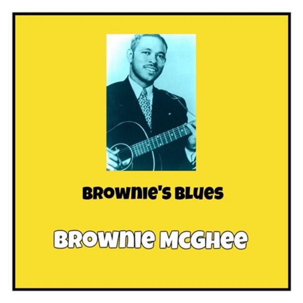 Brownie's Blues, Brownie Mcghee - Qobuz