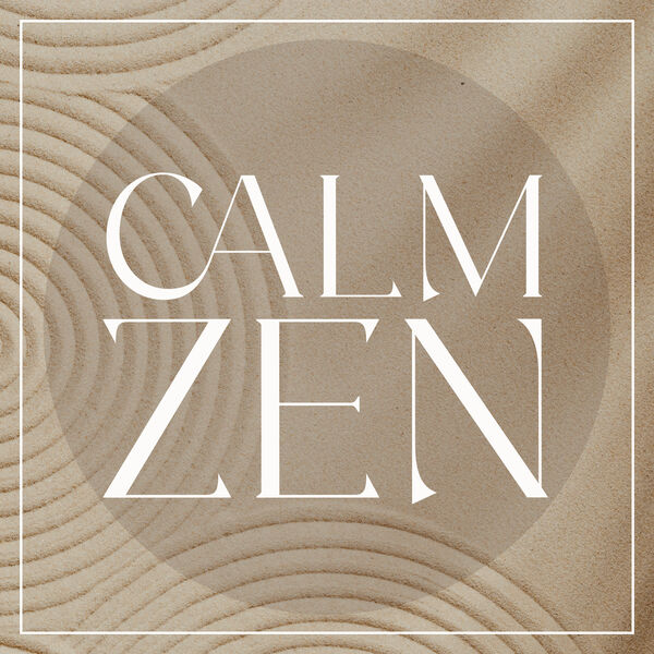 Calm Zen: Restful Melodies for Deep Concentration and Focus, Awaken ...