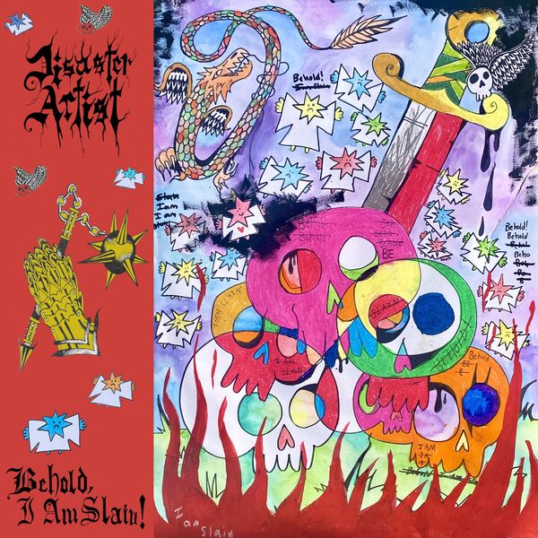 Behold, I Am Slain!, Disaster Artist - Qobuz