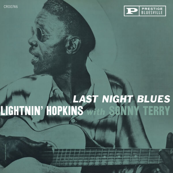 Last Night Blues (Remastered 2024), Lightnin' Hopkins - Qobuz