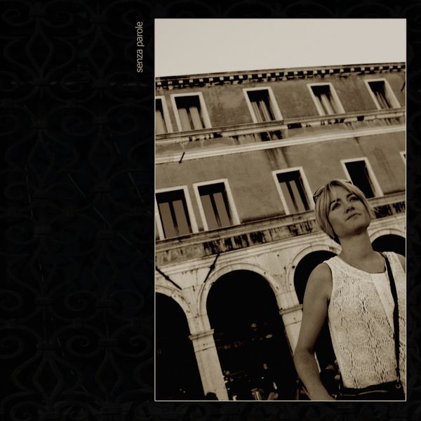 Senza Parole, Senza Parole - Qobuz