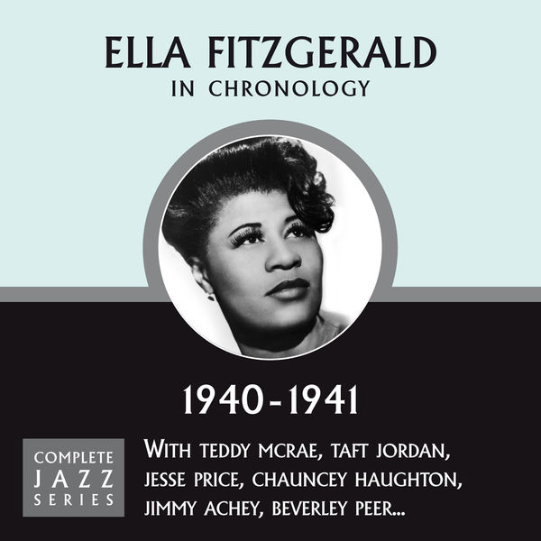 Complete Jazz Series 1940 - 1941, Ella Fitzgerald - Qobuz