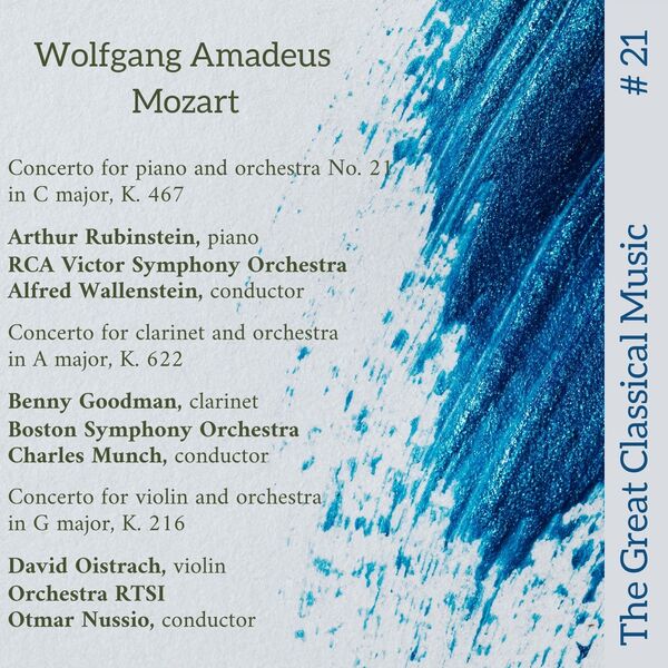 The Great Classical Music: Wolfgang Amadeus Mozart, Arthur Rubinstein ...