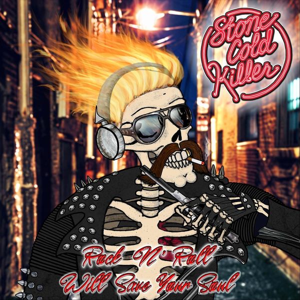 Rock N' Roll (Will Save Your Soul), Stone Cold Killer - Qobuz