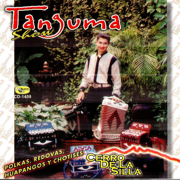 Cerro de la Silla, Antonio Tanguma Jr. - Qobuz