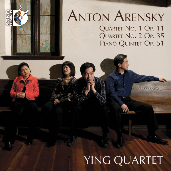 Arensky: String Quartets Nos. 1 & 2 - Piano Quintet, Ying Quartet - Qobuz