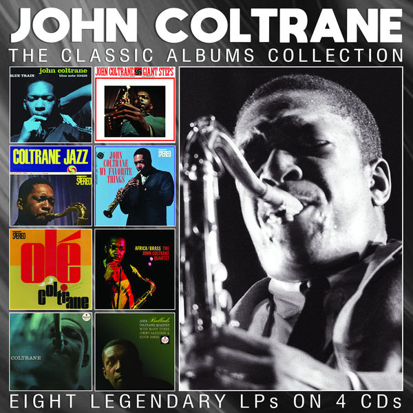 The Classic Albums Collection, John Coltrane - Qobuz