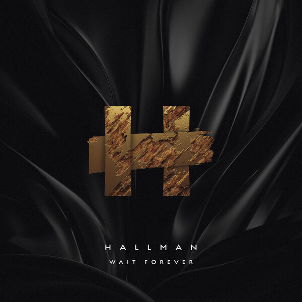 Wait Forever, Hallman - Qobuz