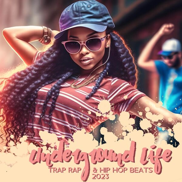 Underground Life: New Trap Rap & Hip Hop Music 2023, Best Gangster Hip ...