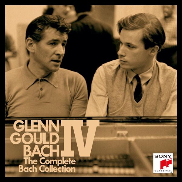 The Complete Bach Collection Vol. 4 / Glenn Gould, Glenn Gould - Qobuz