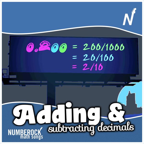 Adding and Subtracting Decimals, Numberock Math Songs - Qobuz
