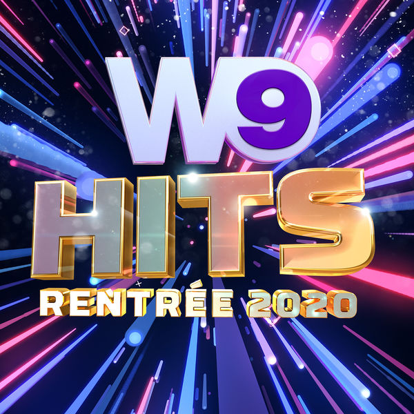 W9 Hits rentrée 2020, Various Artists - Qobuz