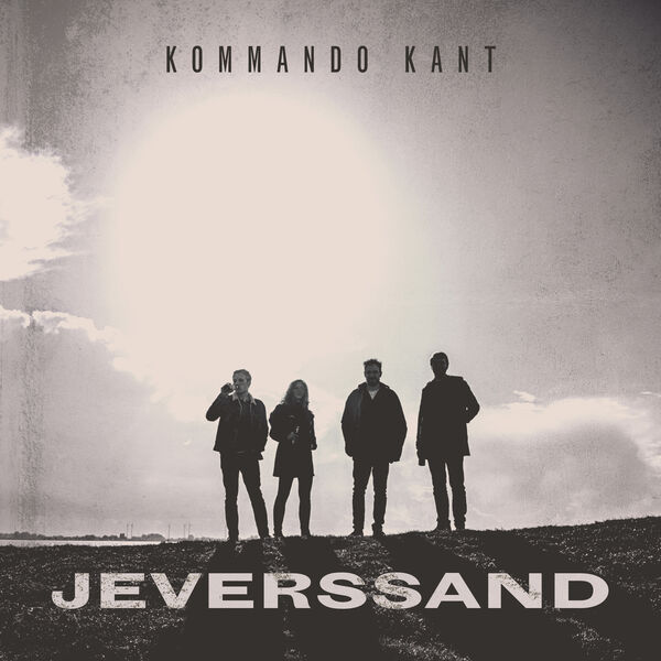 Jeverssand, Kommando Kant - Qobuz