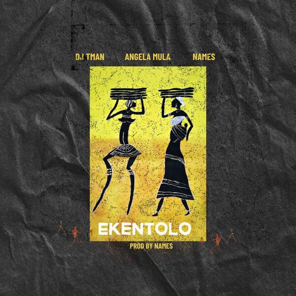 Ekentolo (feat. Angela Mula & Names), Dj Tman BW - Qobuz