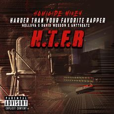 HTFR(Harder Than Yo Favorrite Rapper) [feat. Helluva, David Wesson ...