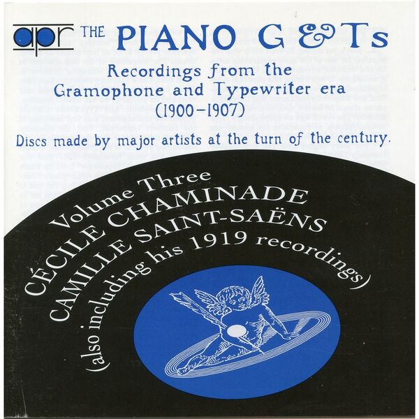 The Piano G & Ts, Vol. 3: Recordings from the Gramophone & Typewriter ...