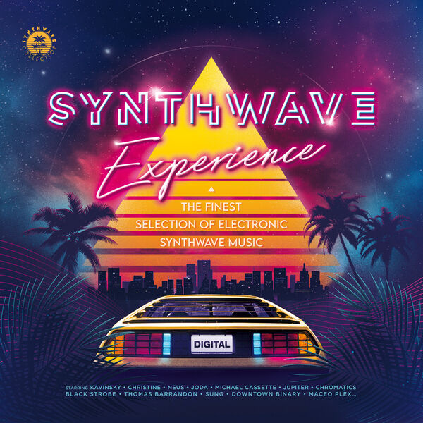 Synthwave Experience : The Finest Selection of Electronic Synthwave ...