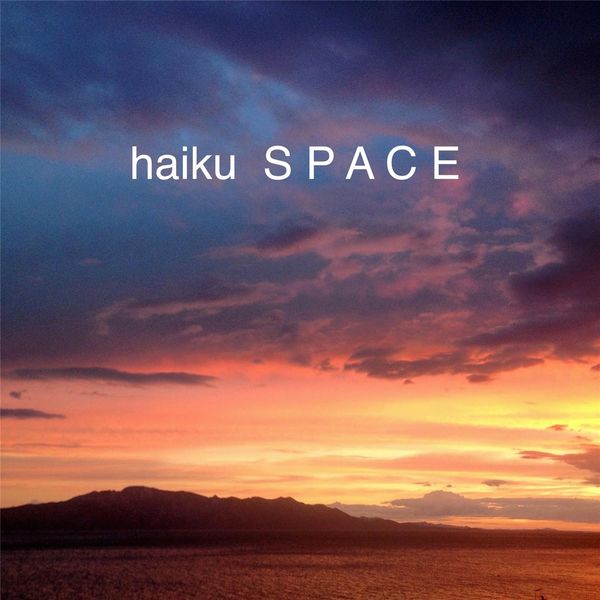 Haiku Space, Haiku - Qobuz