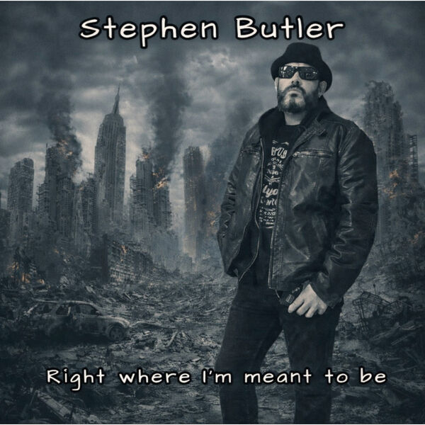 Right where I'm meant to be, Stephen T. Butler - Qobuz