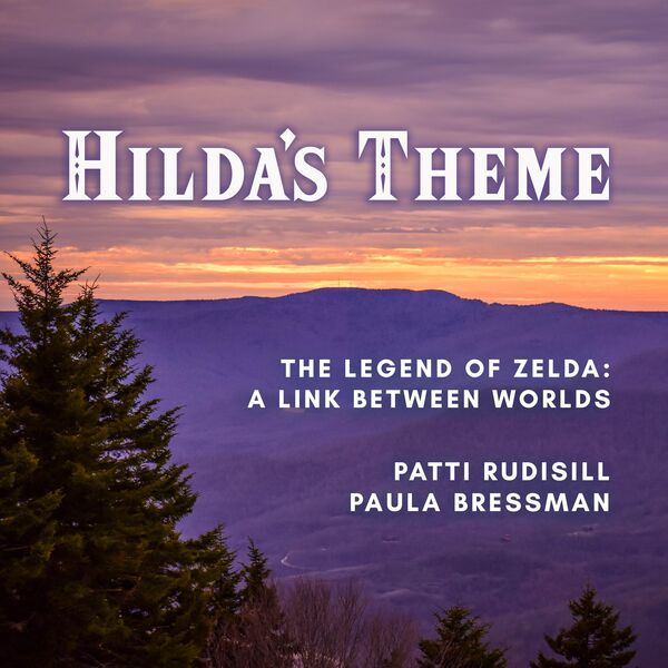 Hilda's Theme (From "The Legend of Zelda: A Link Between Worlds ...