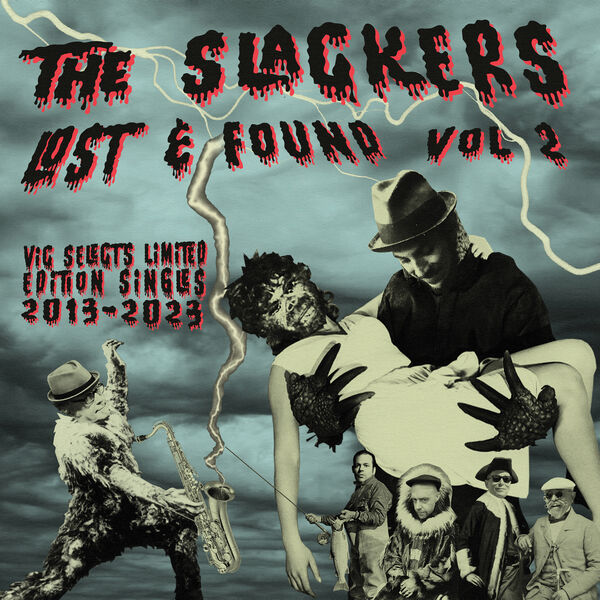 Lost and Found Vol. 2, The Slackers - Qobuz