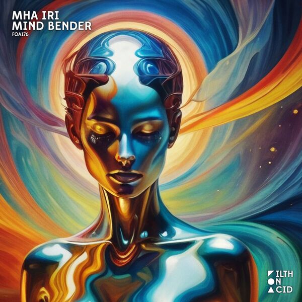Mind Bender, Mha Iri - Qobuz