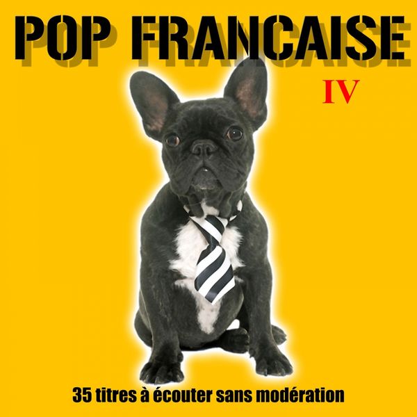 Pop française, Vol. 4, Multi-interprètes - Qobuz