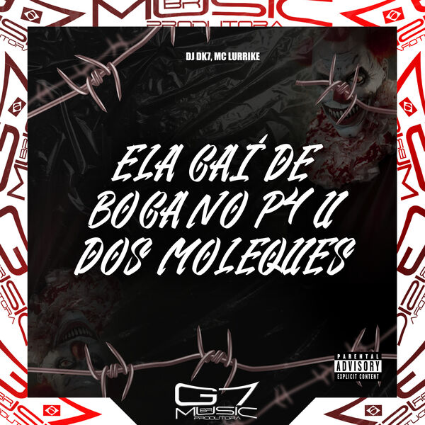 Ela Cai de Boca no P4U dos Moleques, DJ DK7 - Qobuz
